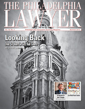 The Philadelphia Lawyer Summer 2013